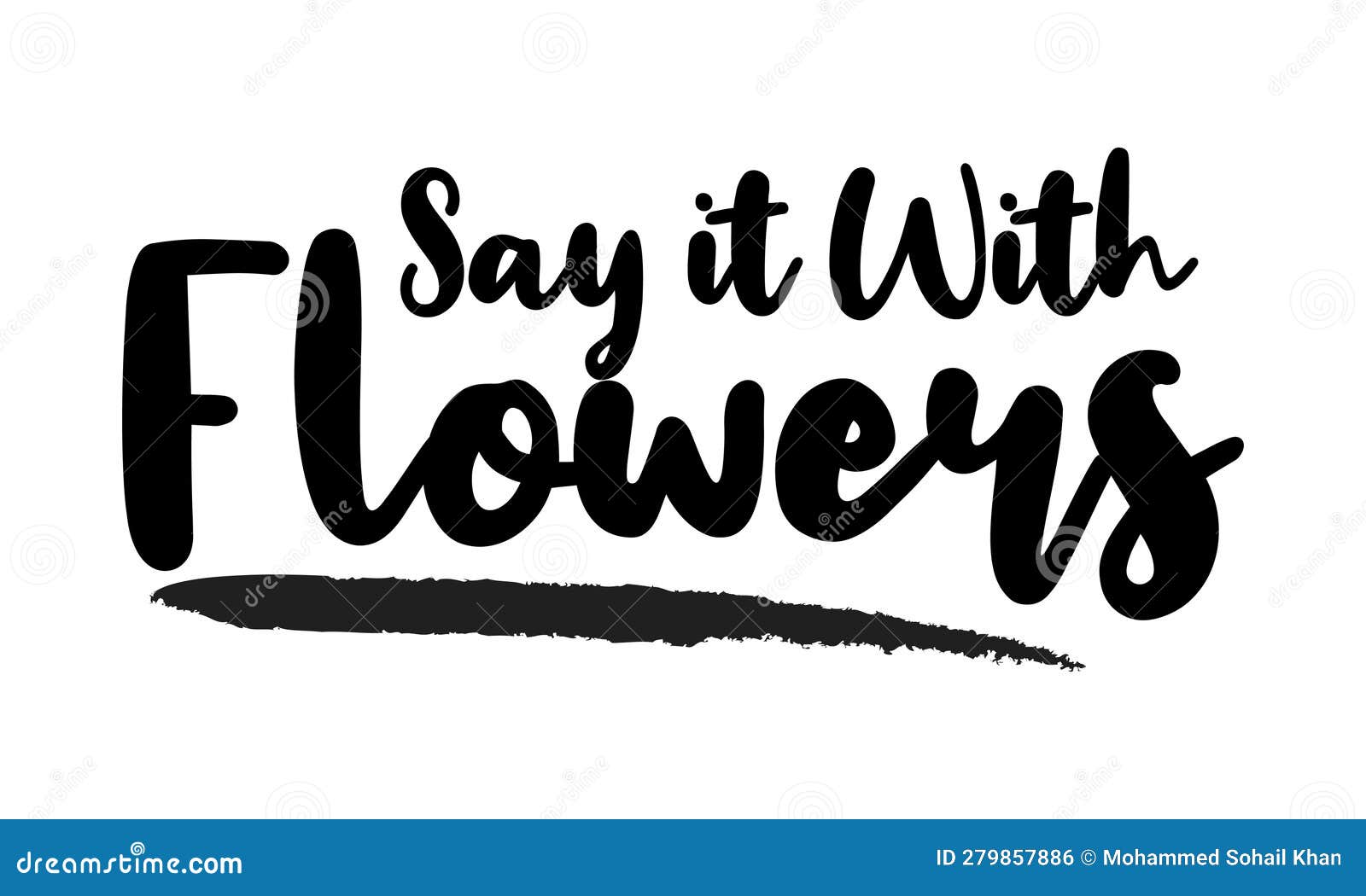 Say it with Flowers Stylish Text Typography Lettering Phrase Vector ...