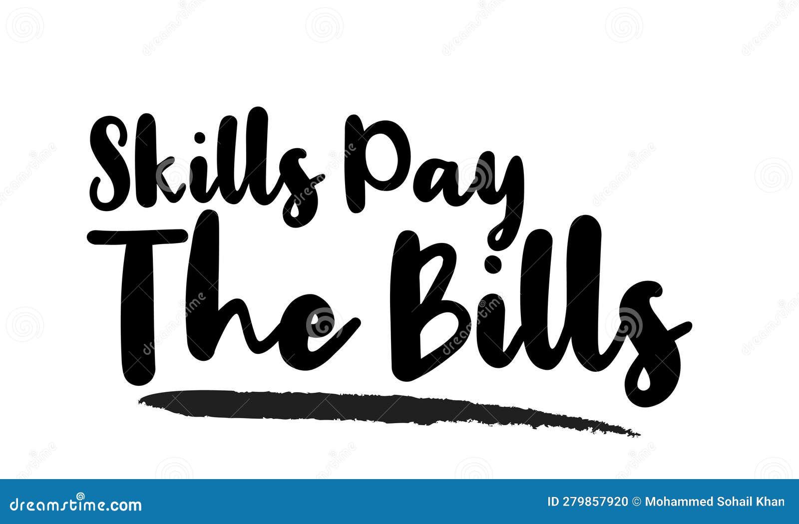 Skills Pay the Bills Stylish Text Typography Lettering Phrase Vector ...