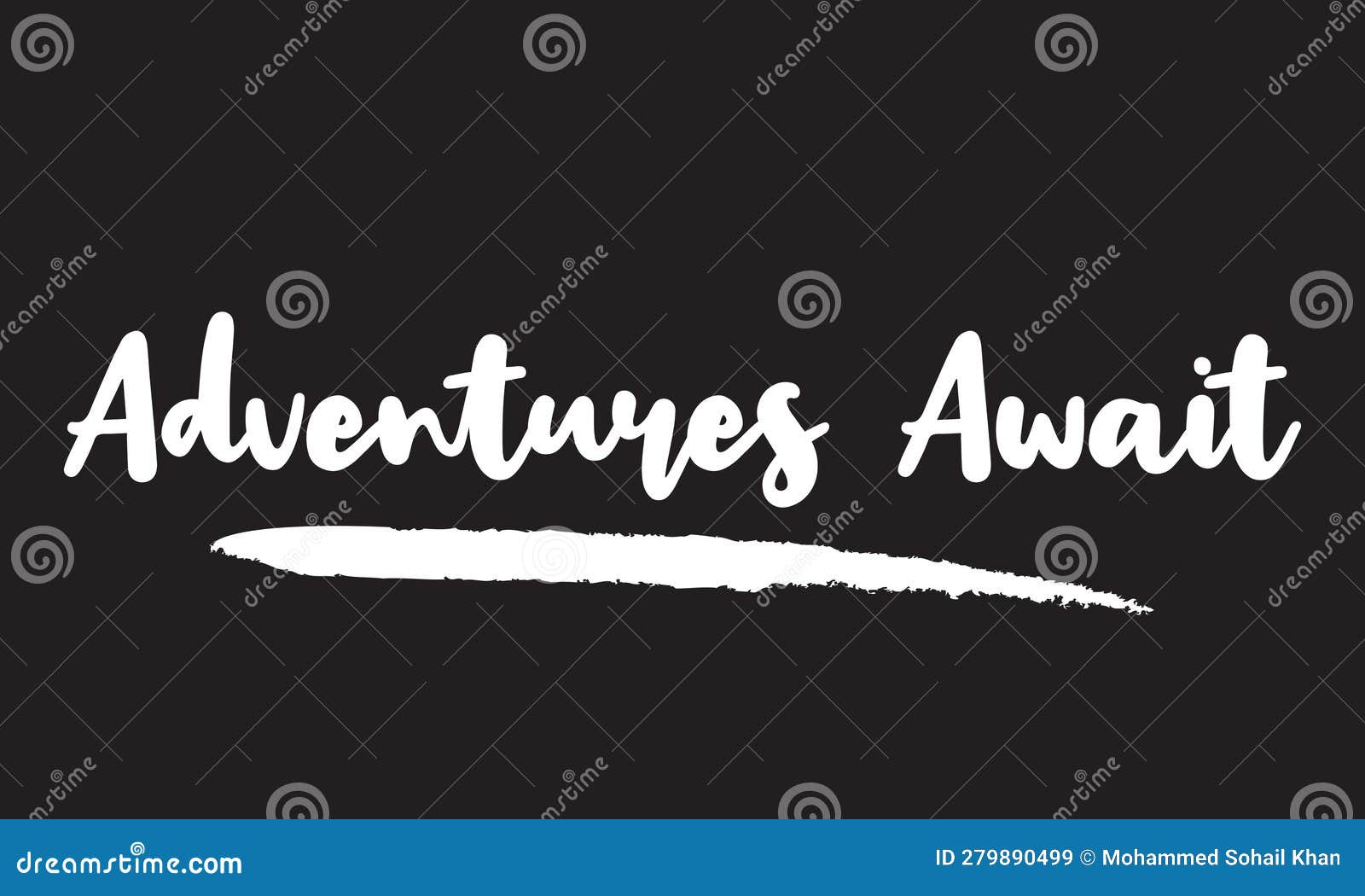 Adventures Await Stylish Text Typography Lettering Phrase Vector Design ...