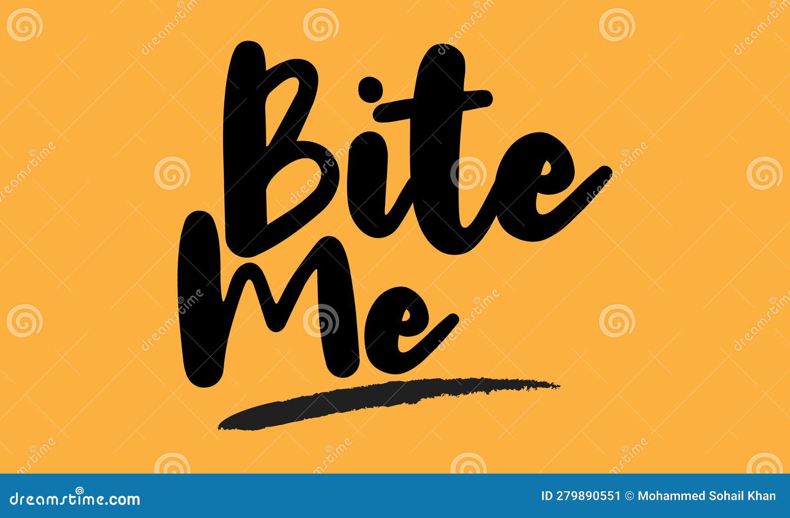 Bite Me Stylish Text Typography Lettering Phrase Vector Design Stock ...