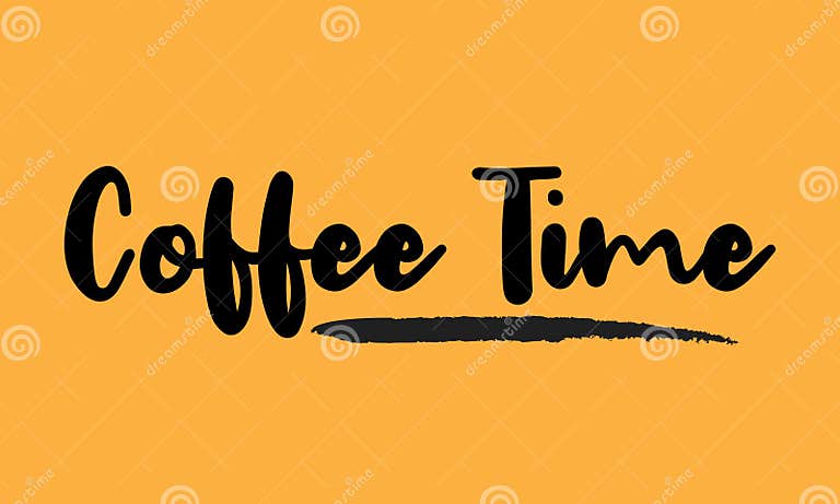 Coffee Time Stylish Text Typography Lettering Phrase Vector Design ...