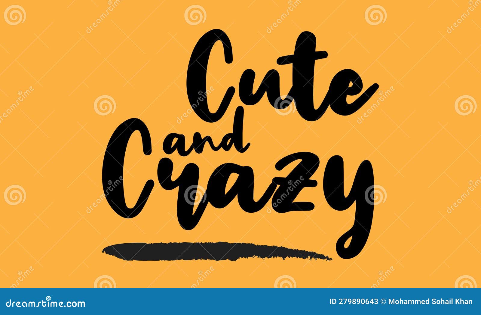 Cute and Crazy Stylish Text Typography Lettering Phrase Vector Design ...