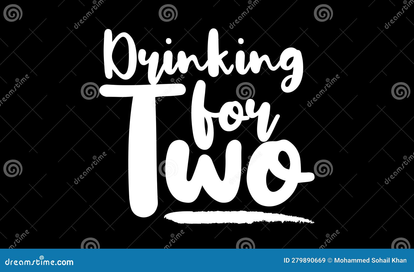 Drinking for Two Stylish Text Typography Lettering Phrase Vector Design ...