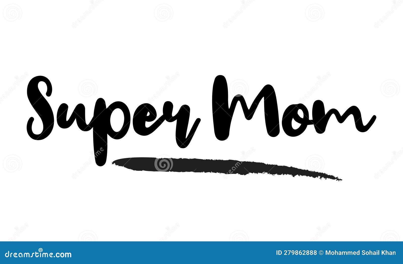 Super Mom Stylish Text Typography Lettering Phrase Vector Design Stock ...