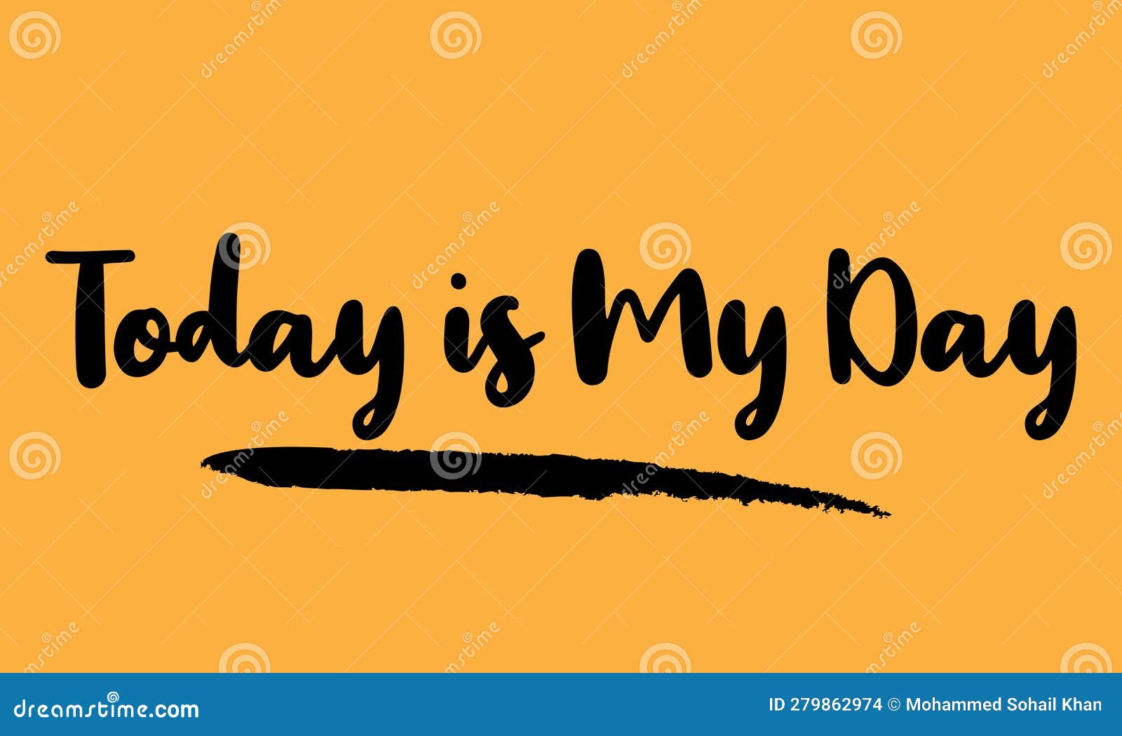 Today is My Day Stylish Text Typography Lettering Phrase Vector Design ...