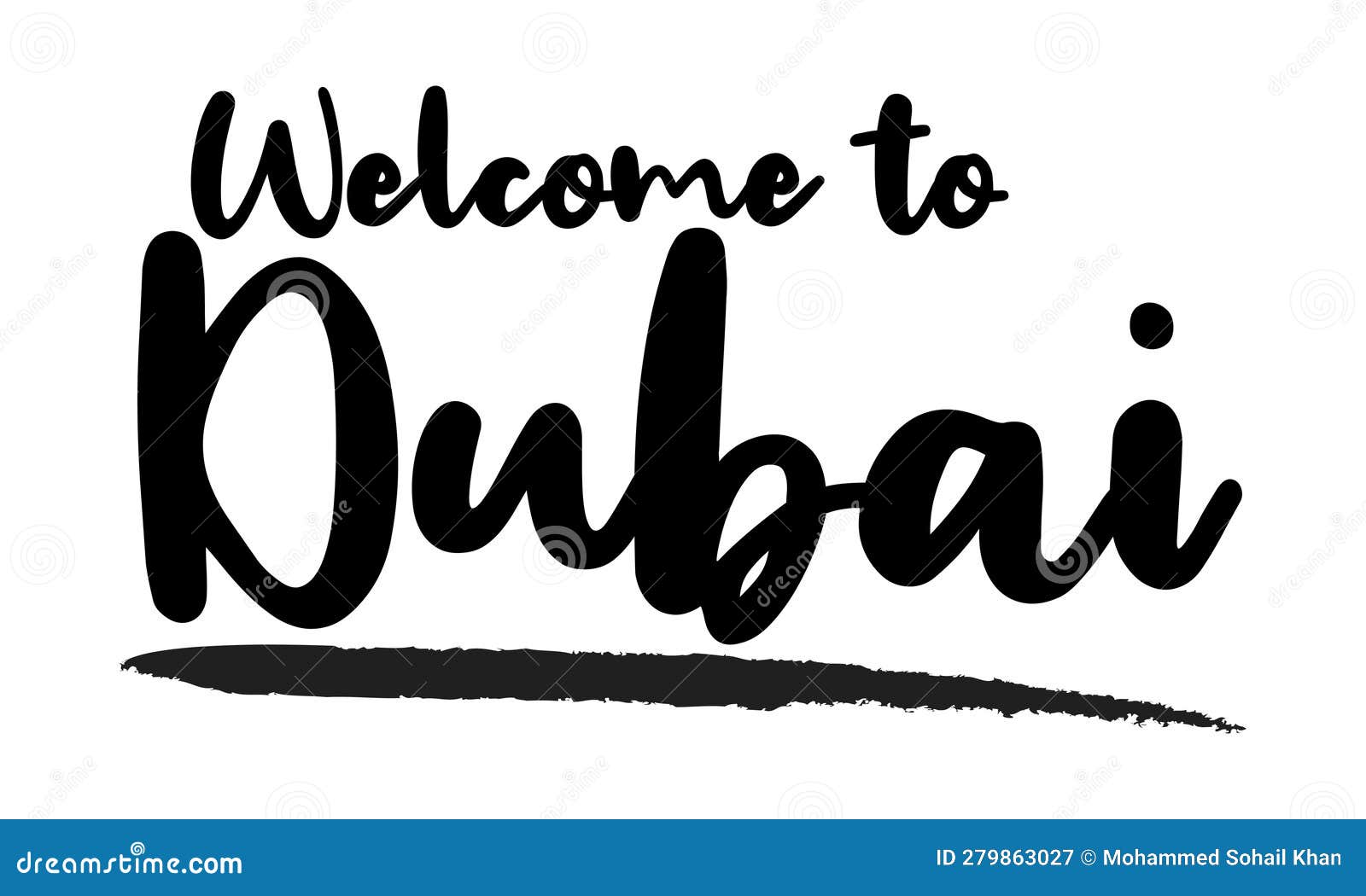 Welcome To Dubai Stylish Text Typography Lettering Phrase Vector Design ...