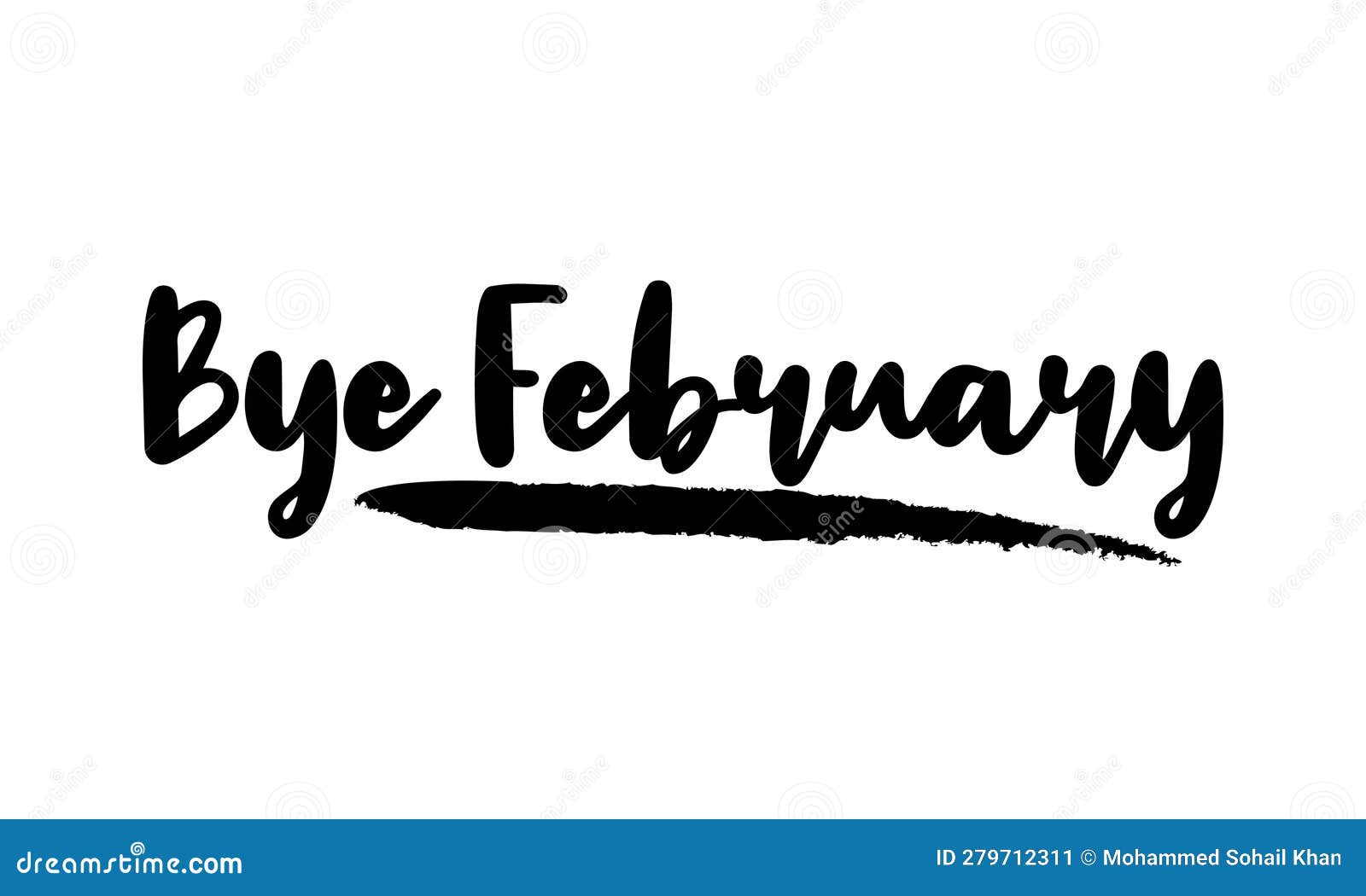 Bye February Stylish Typography Text Lettering Phrase Vector Design ...