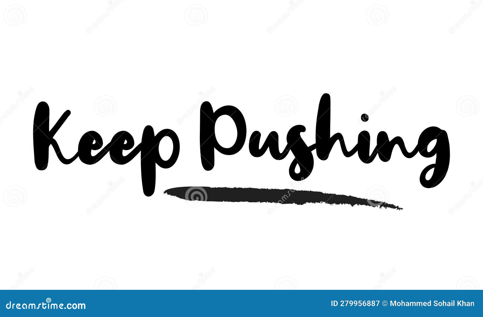 Keep Pushing Stylish Typography Text Lettering Phrase Vector Design ...