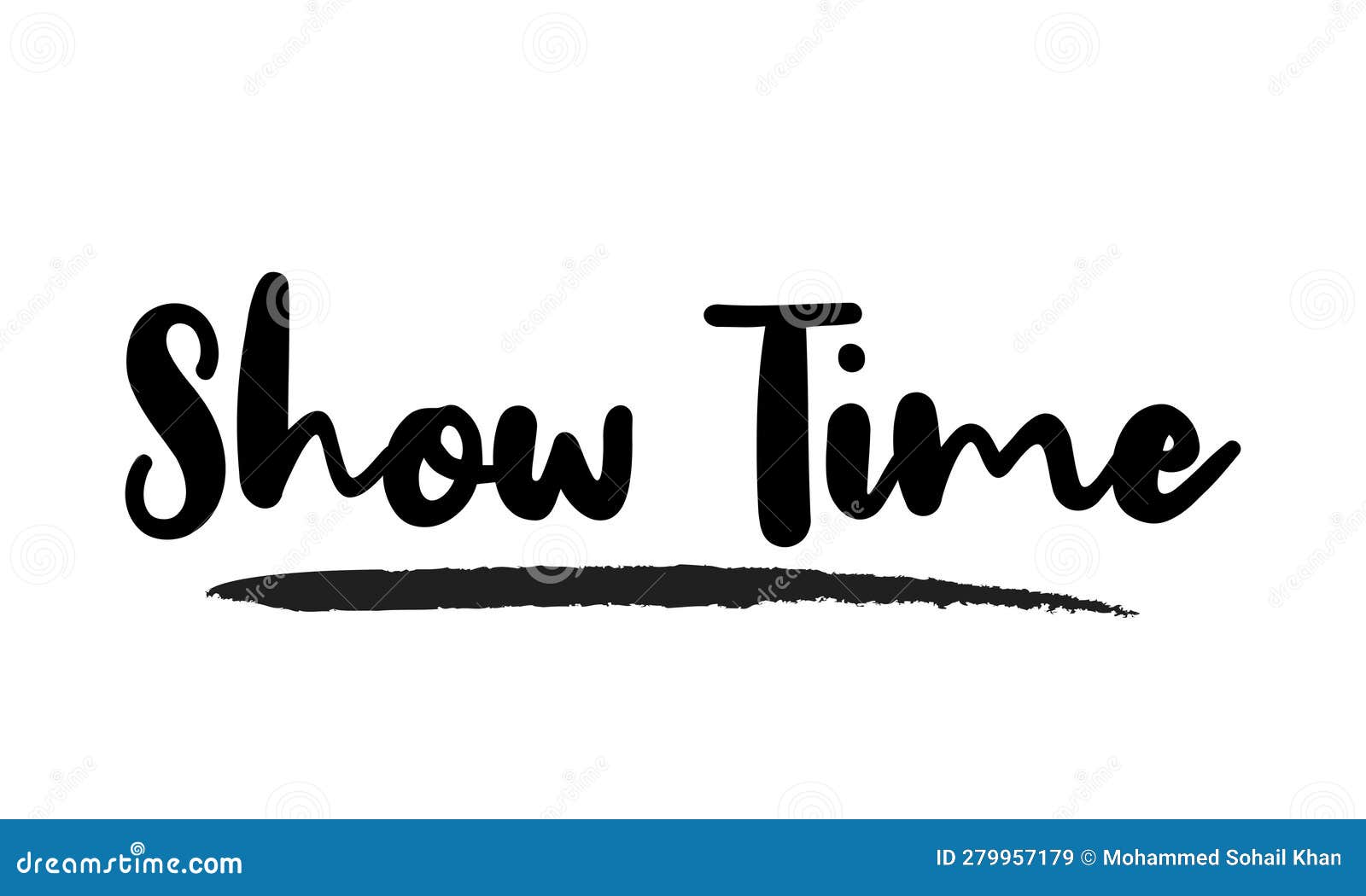 Show Time Stylish Typography Text Lettering Phrase Vector Design Stock ...