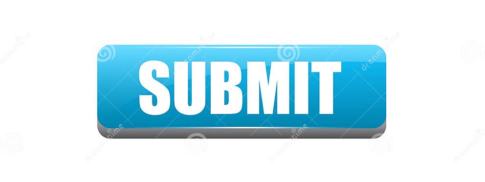 Submit button blue stock illustration. Illustration of elements - 121192991