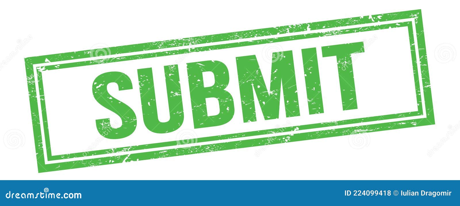 SUBMIT Text on Green Grungy Vintage Stamp Stock Illustration ...