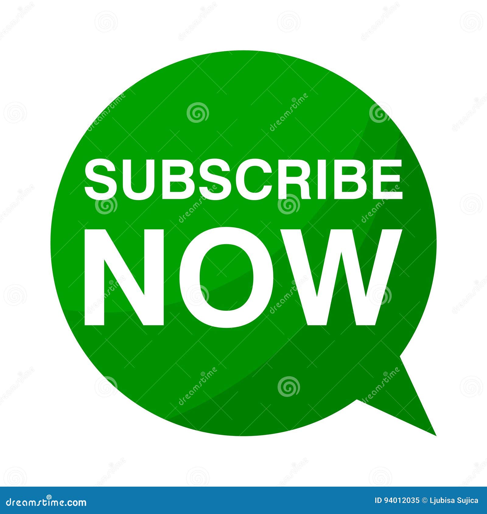 Subscribe Now, Green Speech Bubble Stock Vector - Illustration of ...