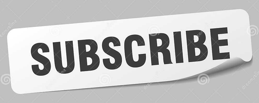 Subscribe Sticker. Subscribe Label Stock Vector - Illustration of ...