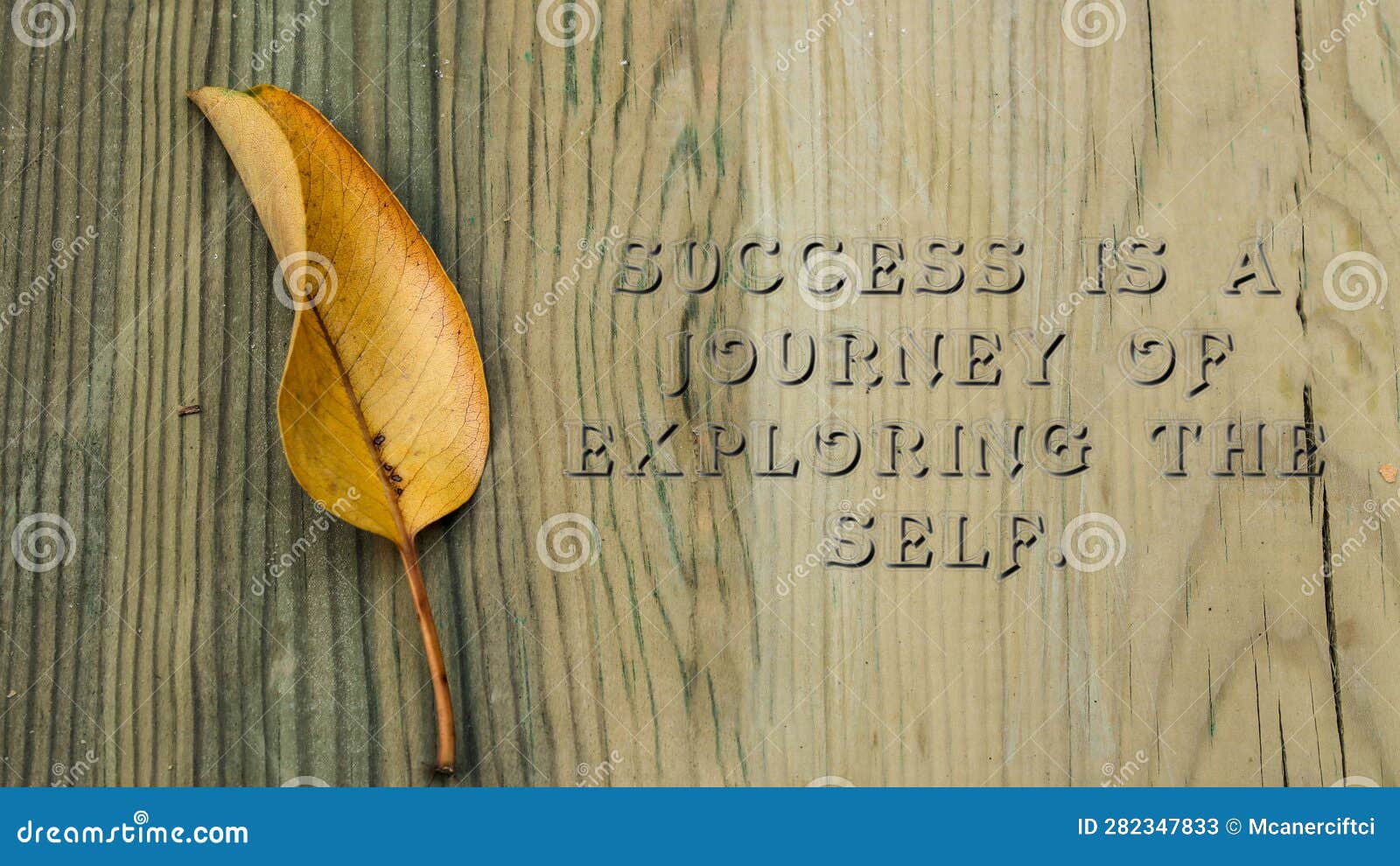Success is a Journey of Exploring the Self. Success Slogans Stock Image ...