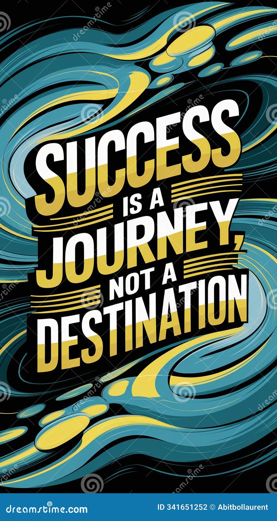 "Success is a Journey, Not a Destination" in Bold Yellow and White on ...