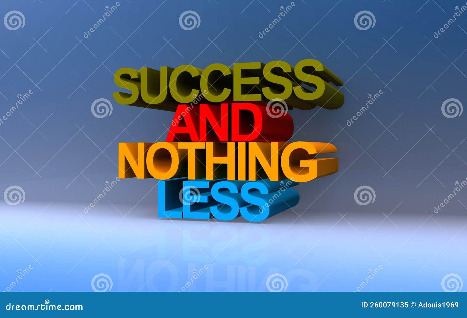Success and Nothing less on Blue Stock Illustration - Illustration of ...