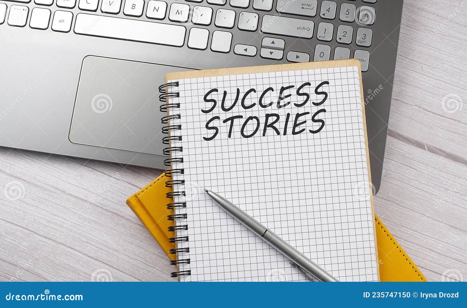 SUCCESS STORIES Text Written on a Notebook on the Laptop,business Stock ...
