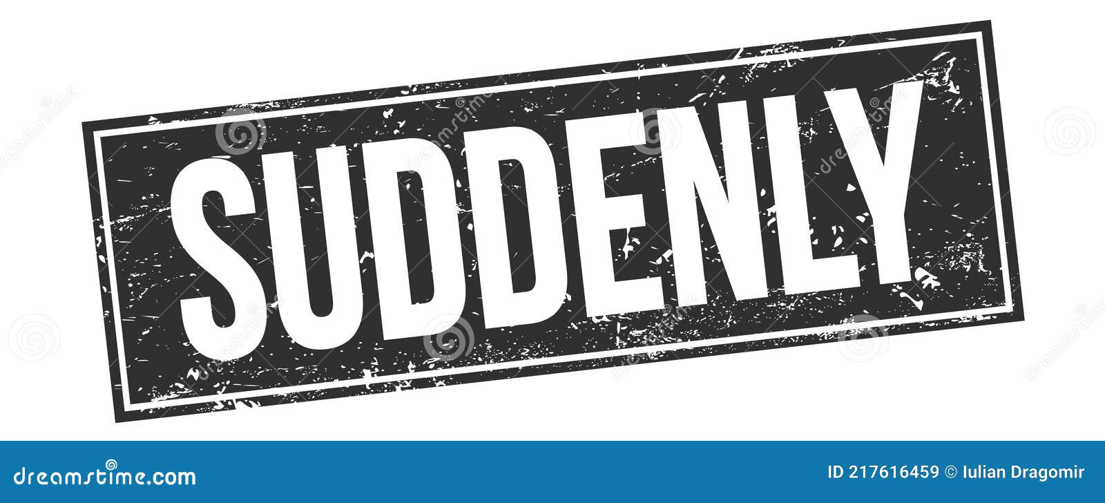 SUDDENLY Text On Red Green Ribbon Stamp Royalty-Free Stock Image ...