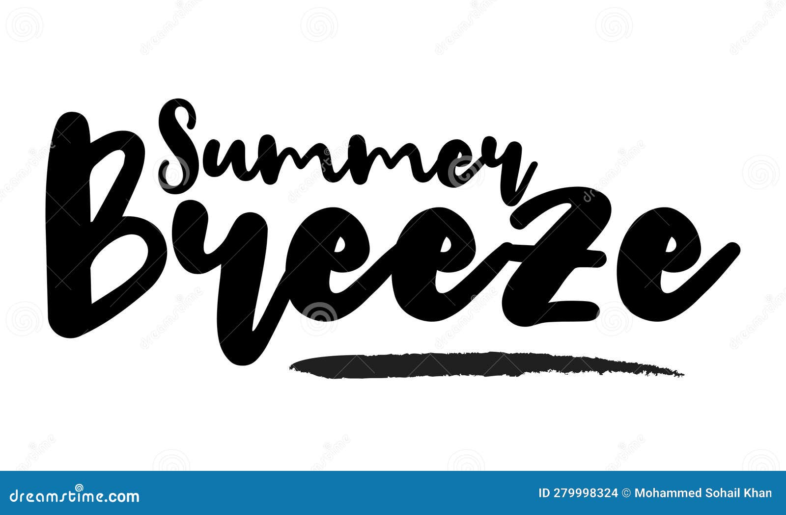 Summer Breeze Stylish Typography Text Lettering Phrase Vector Design ...