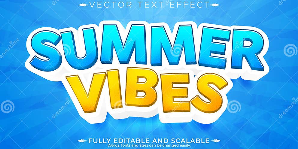 Summer Vibes Text Effect, Editable Beach and Sun Text Style Stock Vector - Illustration of ...