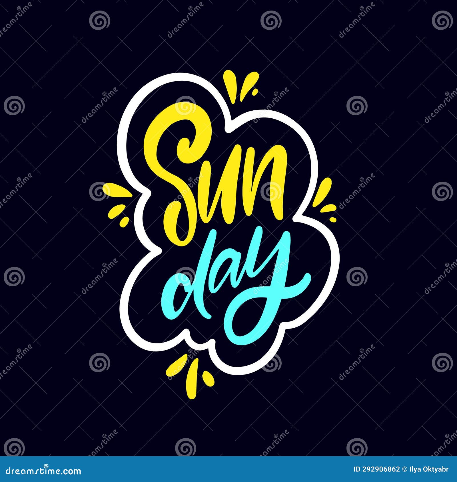 Sun Day Handwritten Colorful Lettering Phrase. Stock Illustration ...