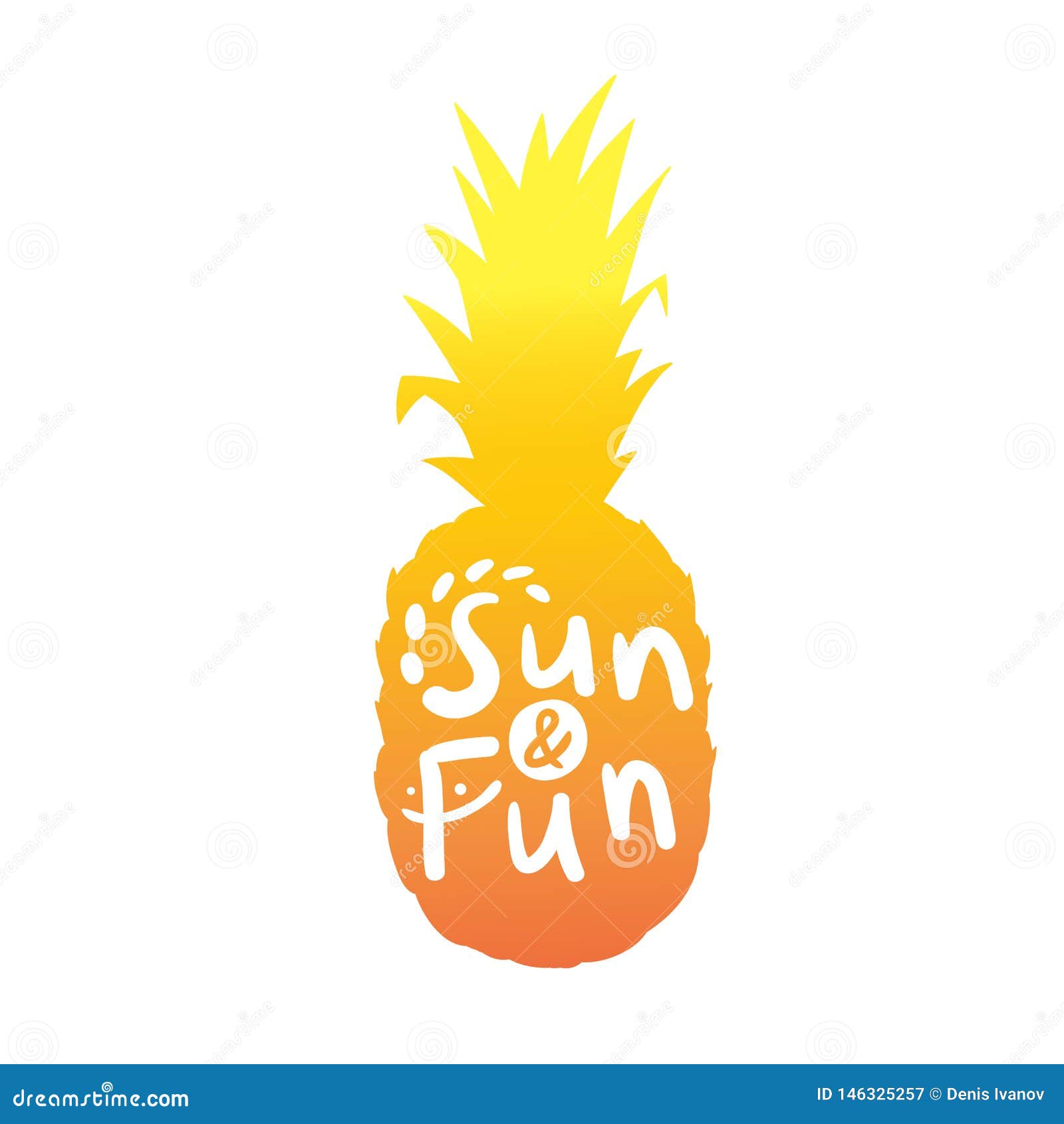 Sun and Fun Handwritten Slogan with Cute Calligraphic Font on Pineapple ...