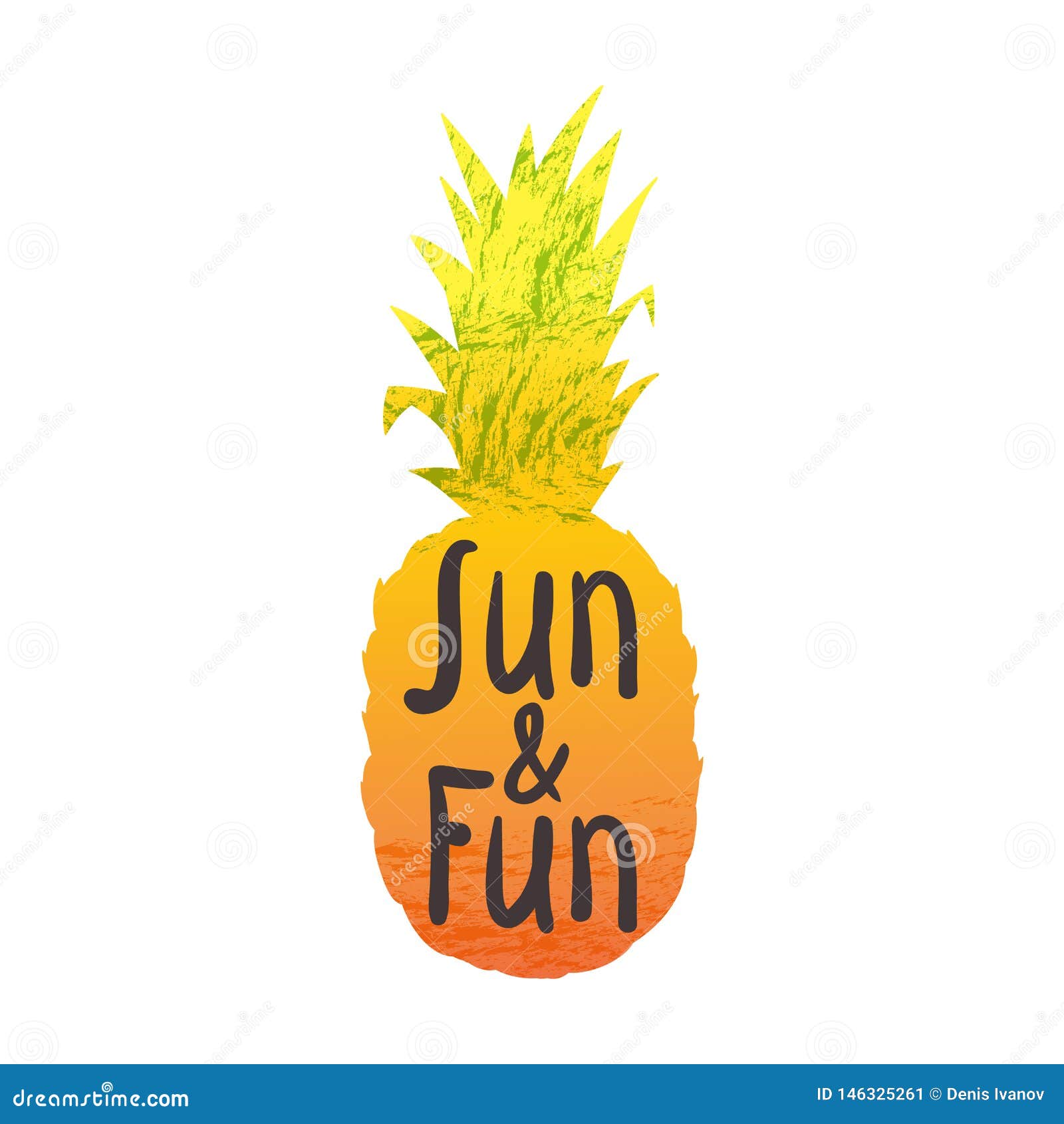 Sun and Fun Handwritten Slogan with Cute Calligraphic Font on Pineapple ...