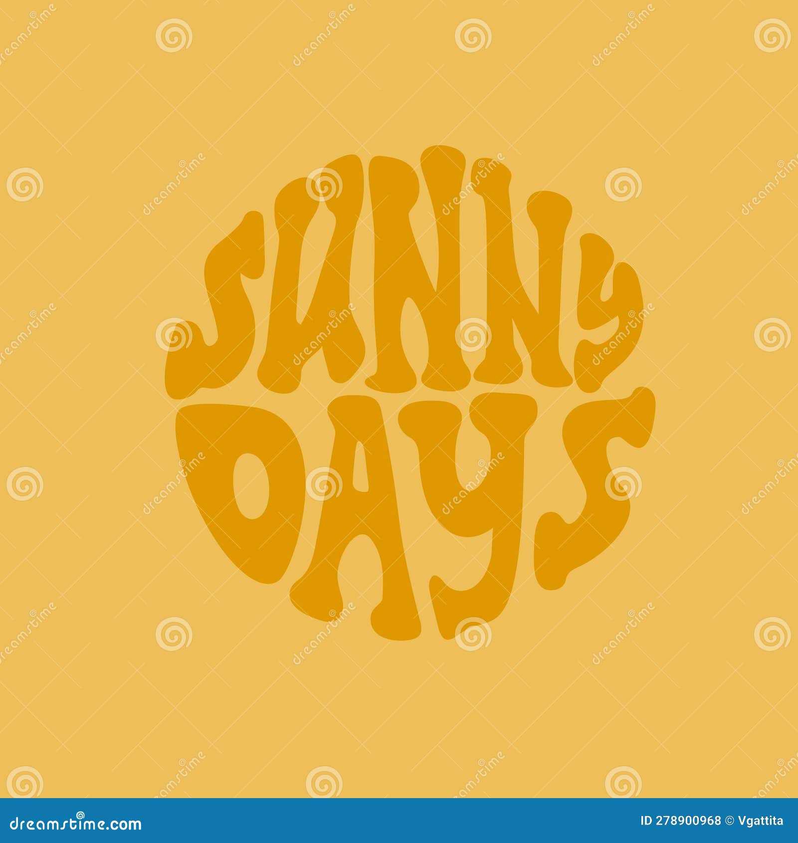 Sunny Days Lettering in Groovy Style Isolated Design in in a Circle ...