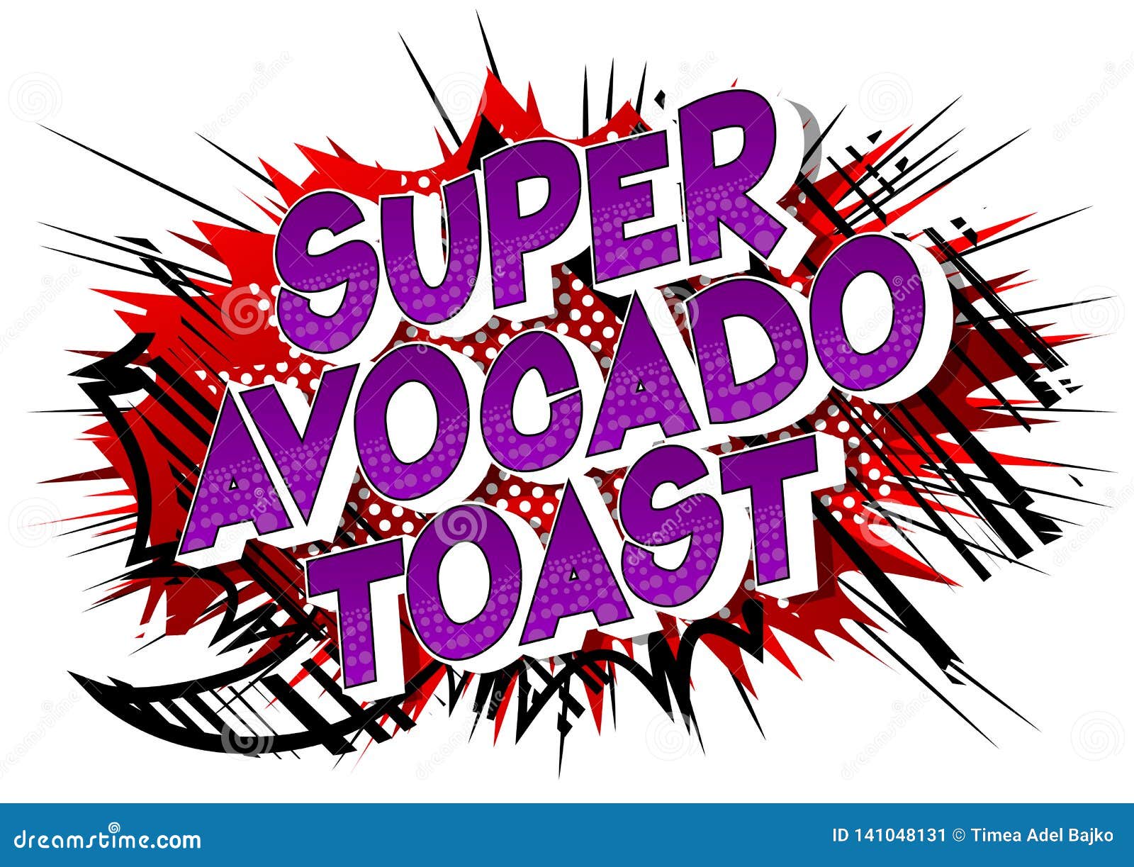 Super Avocado Toast - Comic Book Style Words. Stock Vector ...