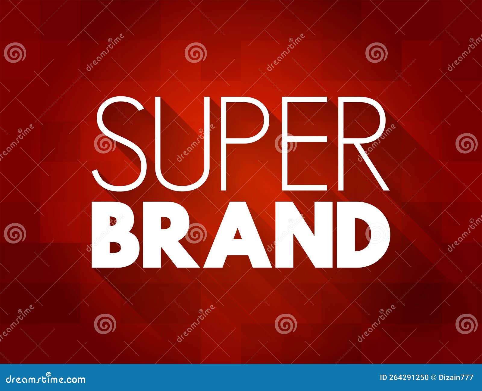 Super Brand - Extremely Popular Brand, Text Quote Concept Background ...