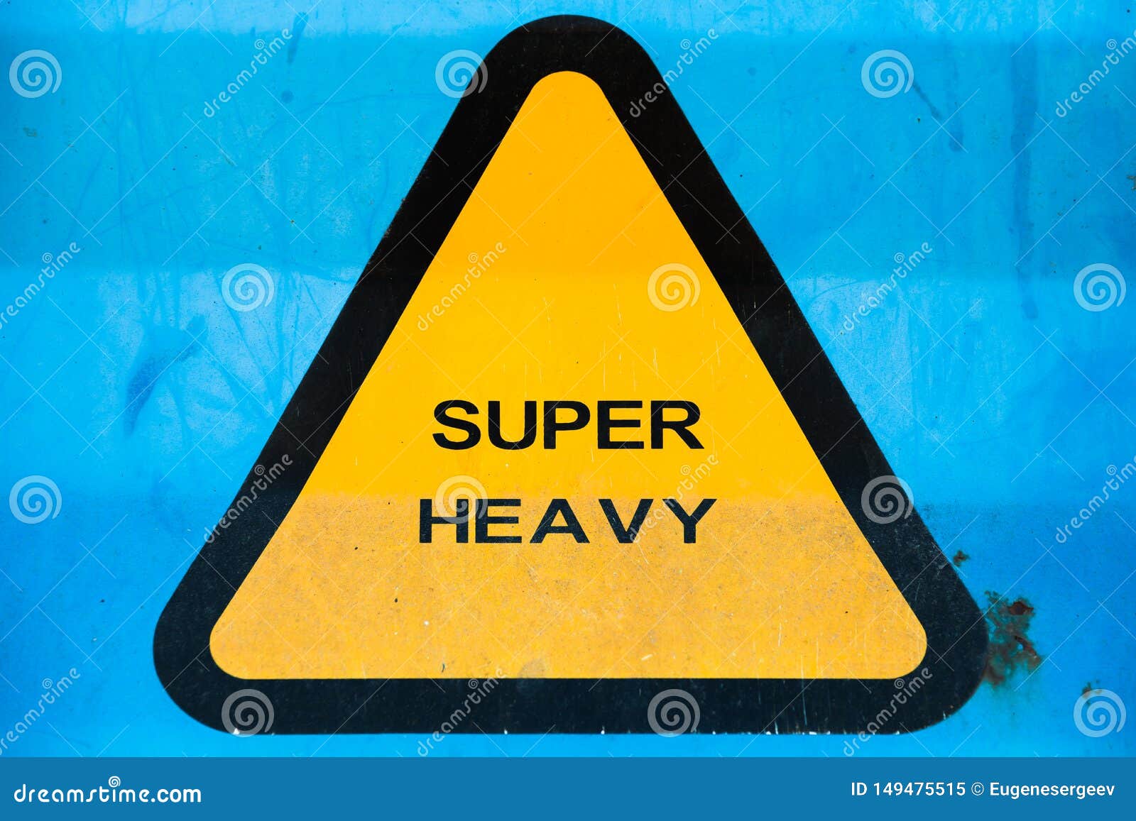 Super Heavy. Triangular Caution Sign Stock Image - Image of trade ...