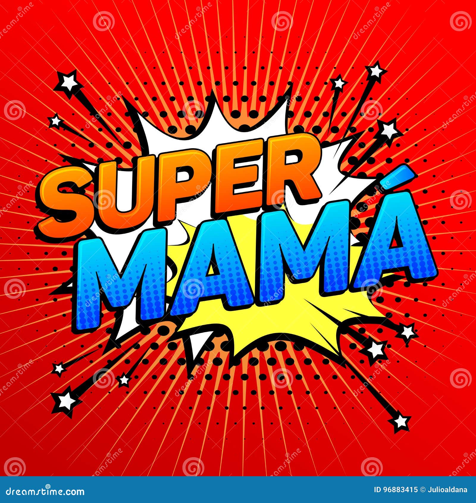Super Mama, Super Mom Spanish Text, Mother Celebration Stock Vector ...
