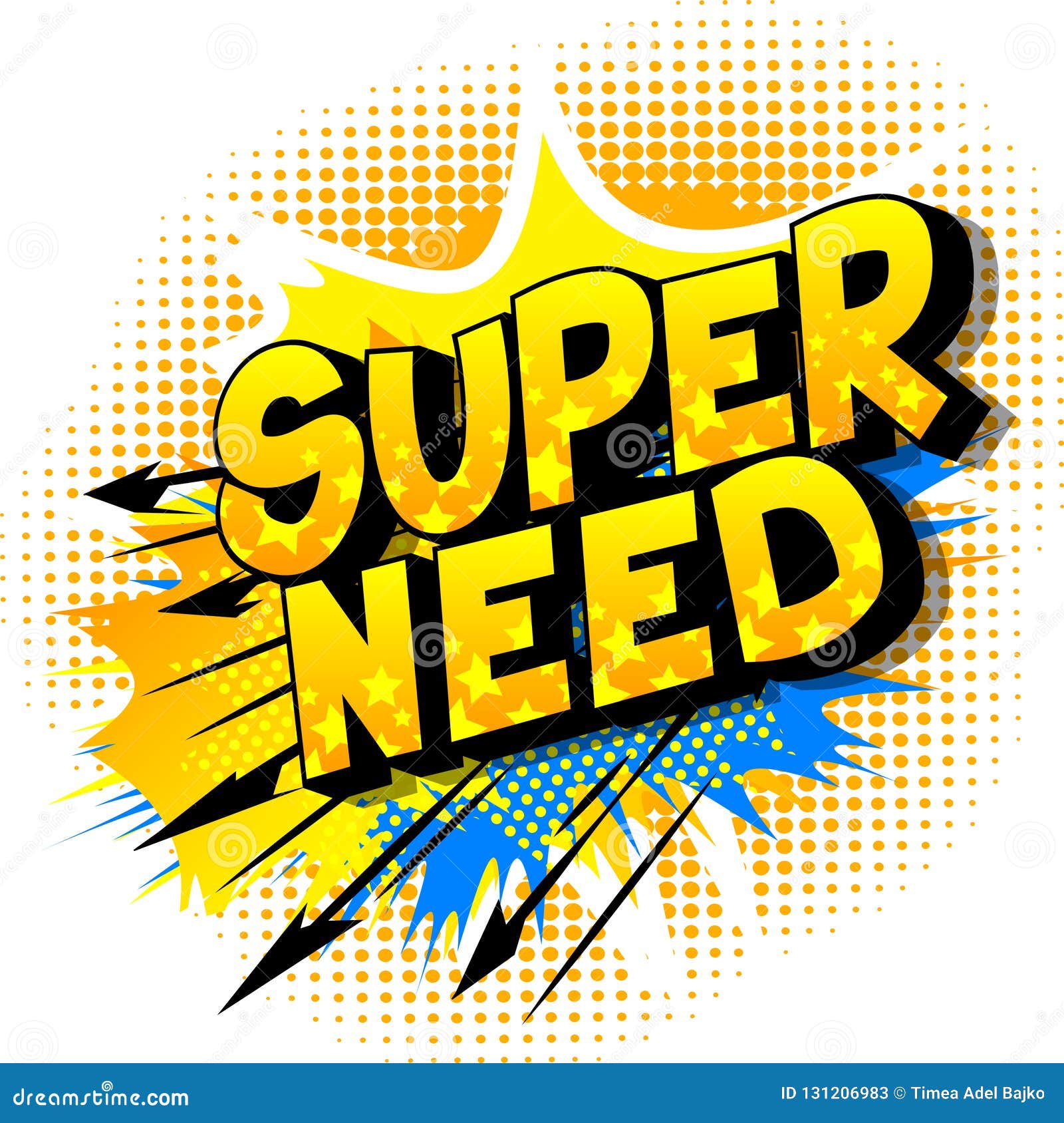 Super Need - Comic Book Style Word. Stock Vector - Illustration of ...