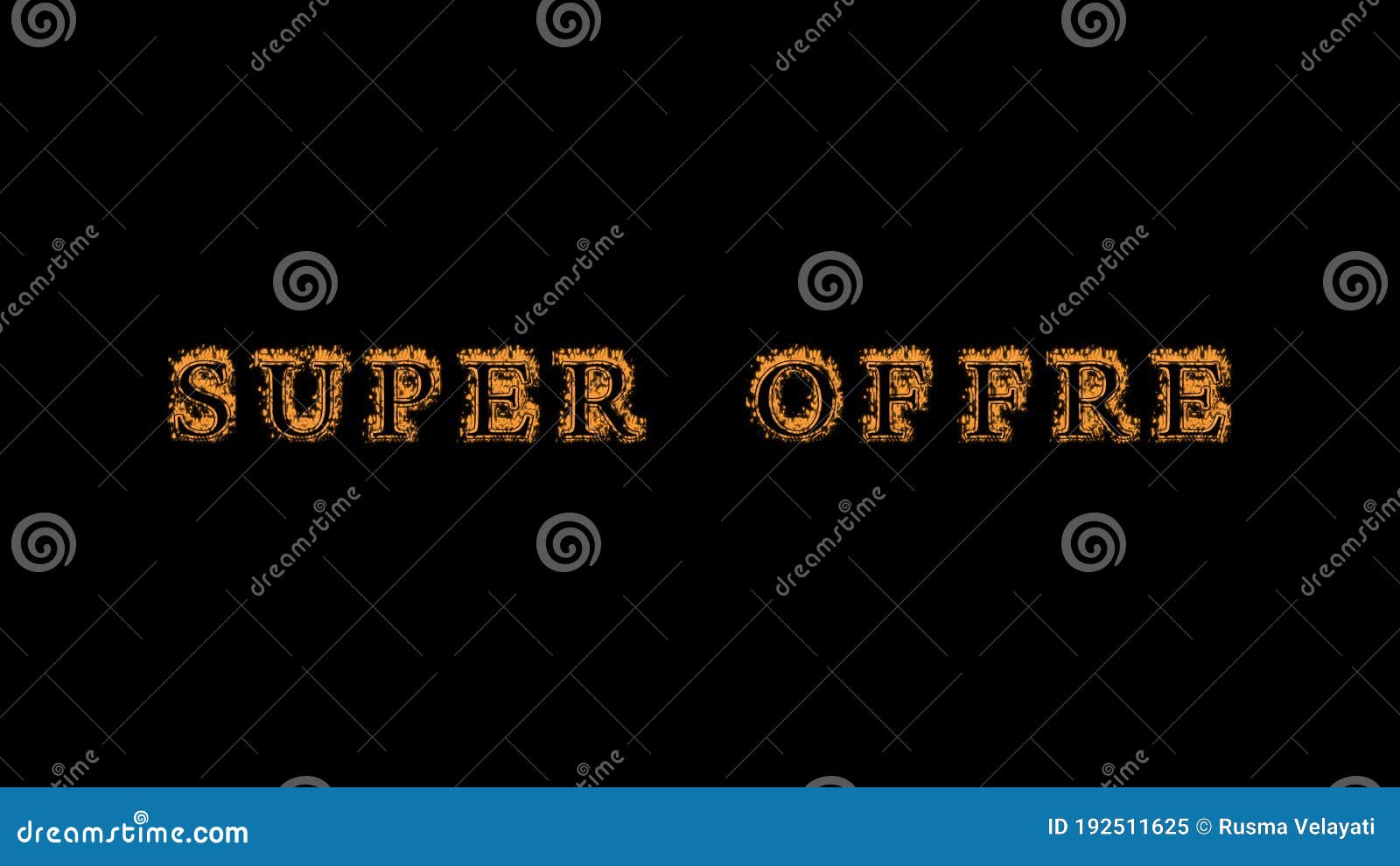 Super Offre Fire Text Effect Black Background Stock Illustration ...
