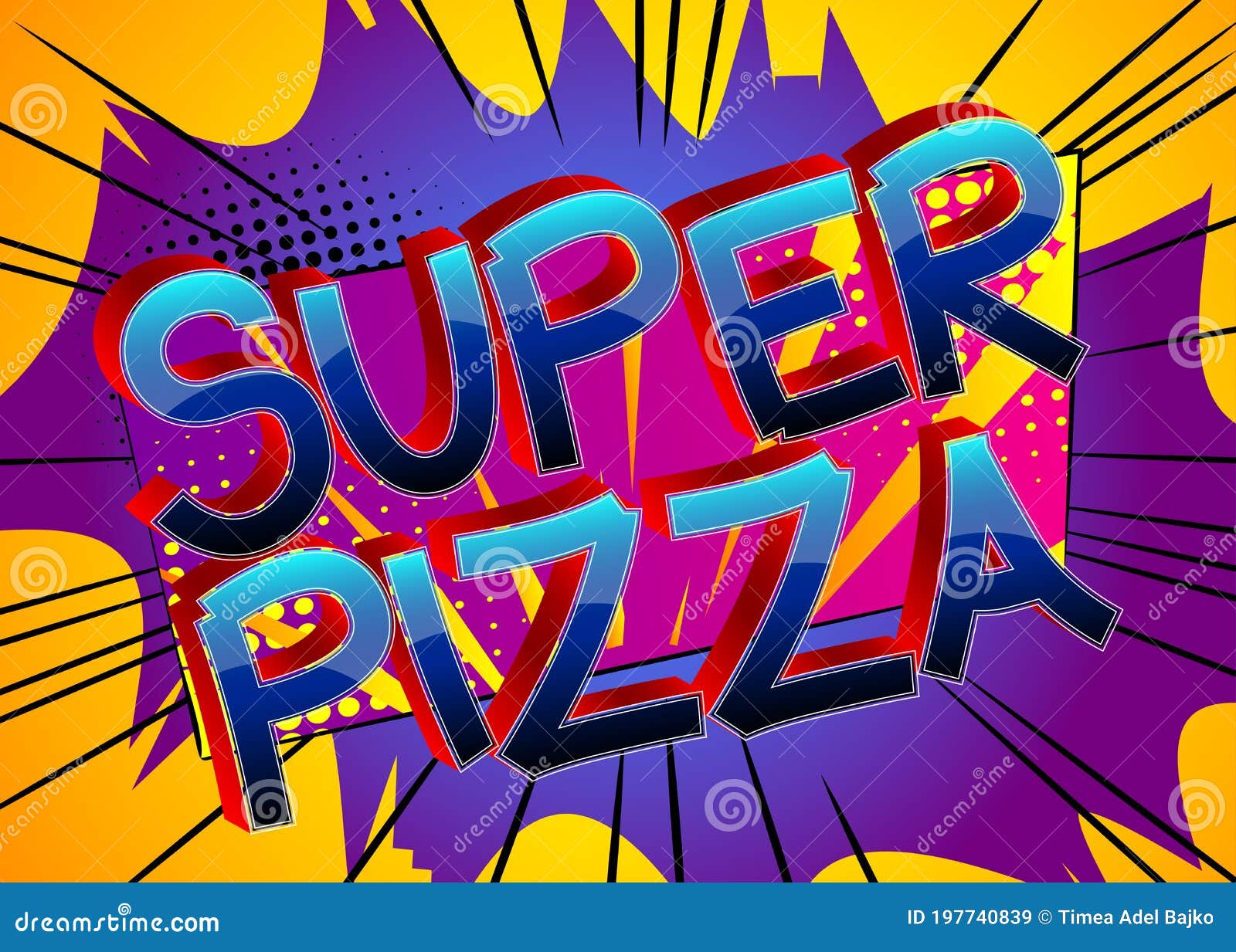 Super Pizza Comic Book Style Cartoon Words Stock Vector - Illustration ...
