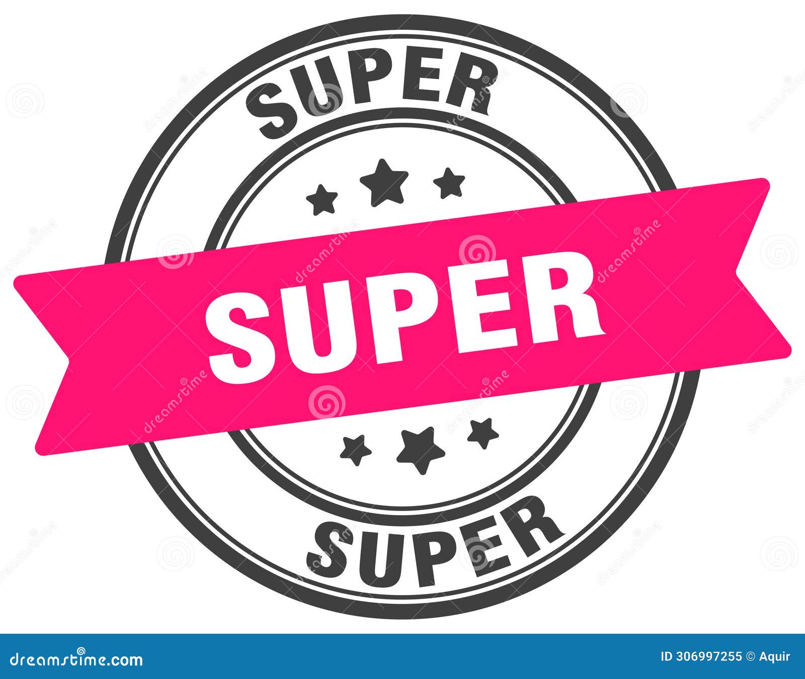 Super Stamp. Super Label on Transparent Background. Round Sign Stock ...