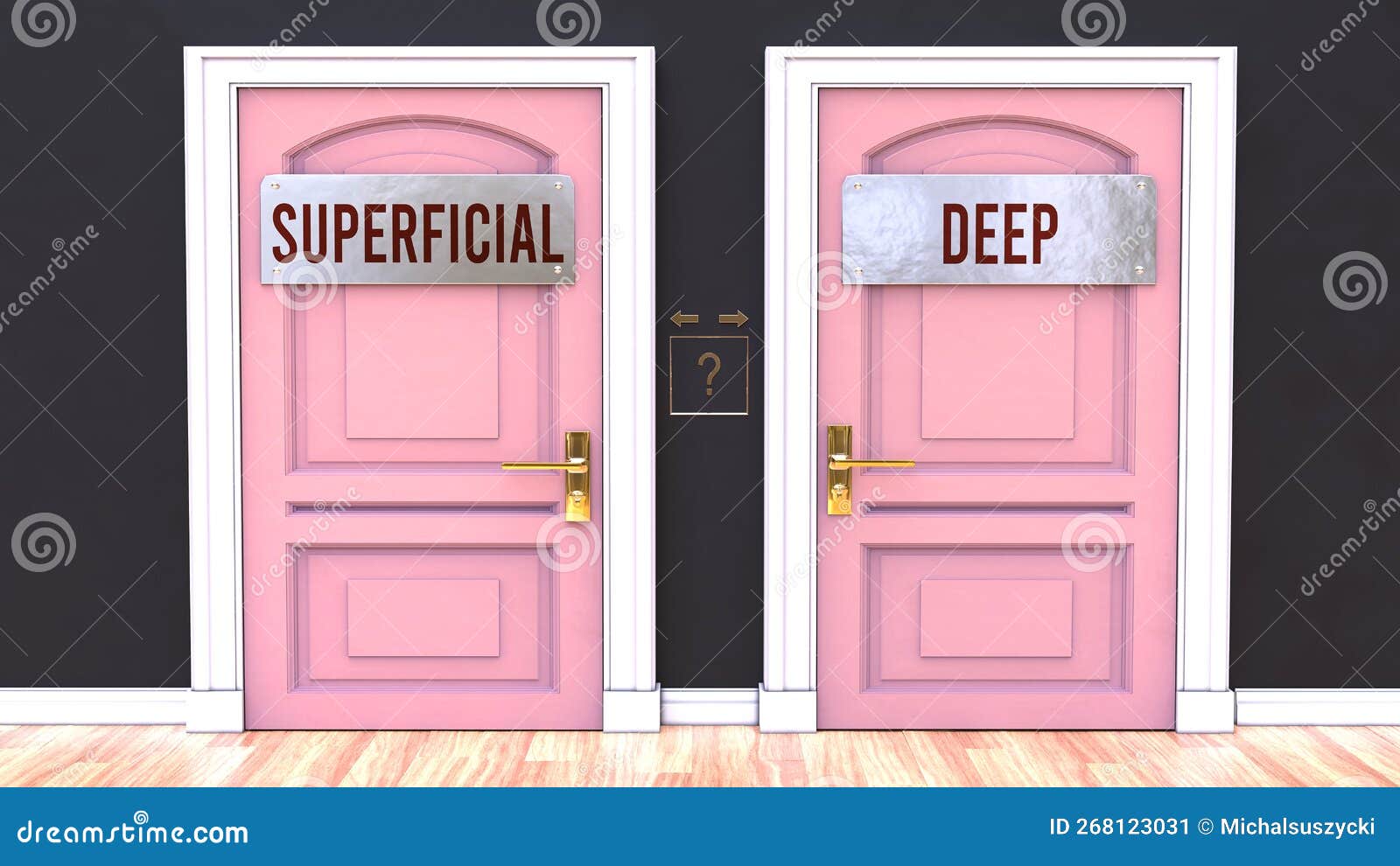 Deep Or Superficial As A Choice In Life - Pictured As Words Superficial ...