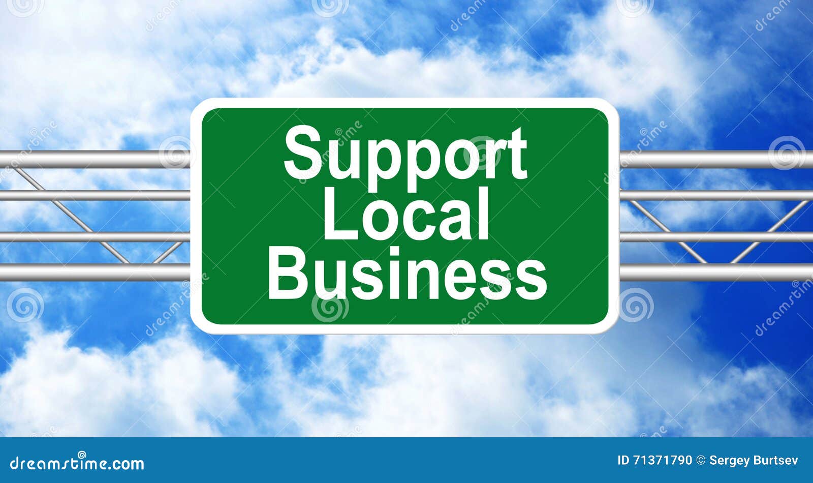 Support Local Business stock photo. Image of signboard - 71371790