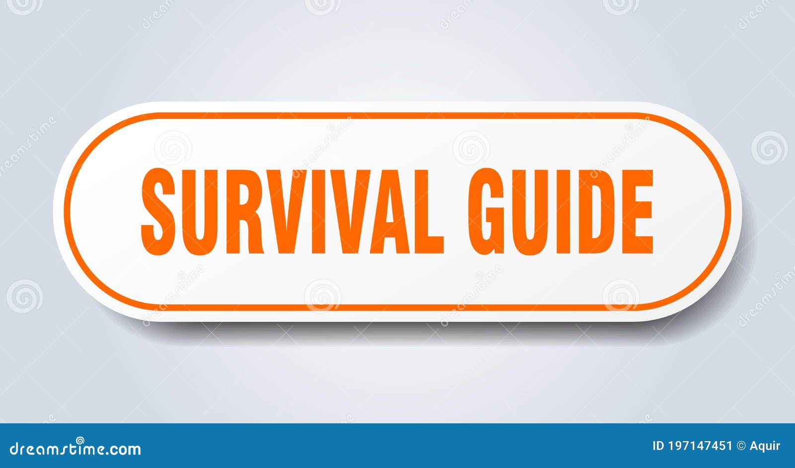 Survival Guide Sign. Rounded Isolated Button. White Sticker Stock ...