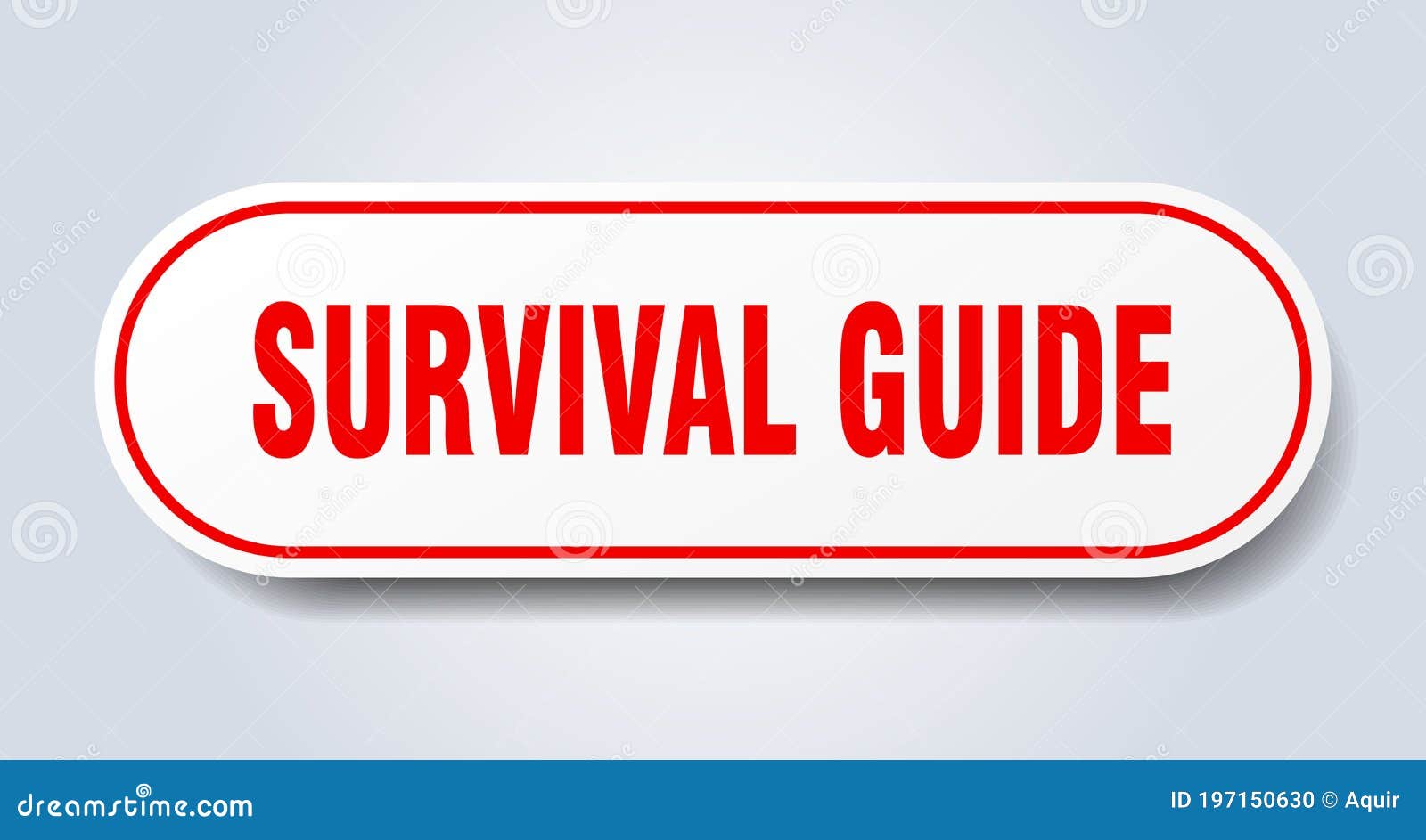 Survival Guide Sign. Rounded Isolated Button. White Sticker Stock ...