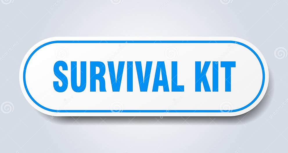 Survival Kit Sign. Rounded Isolated Button. White Sticker Stock Vector ...