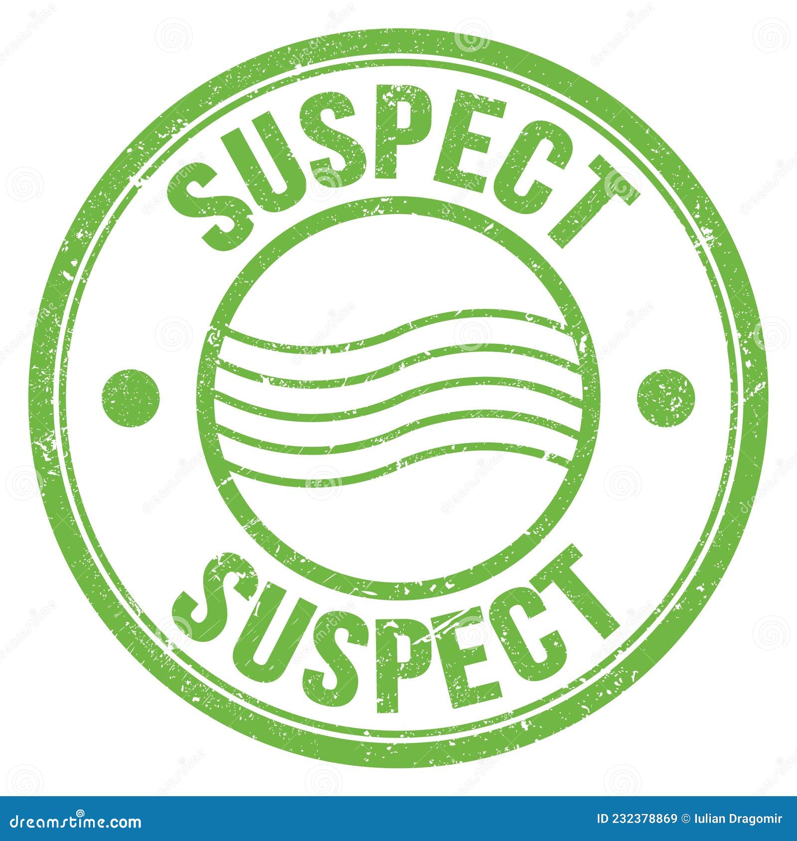 SUSPECT Text Written on Green Round Postal Stamp Sign Stock ...