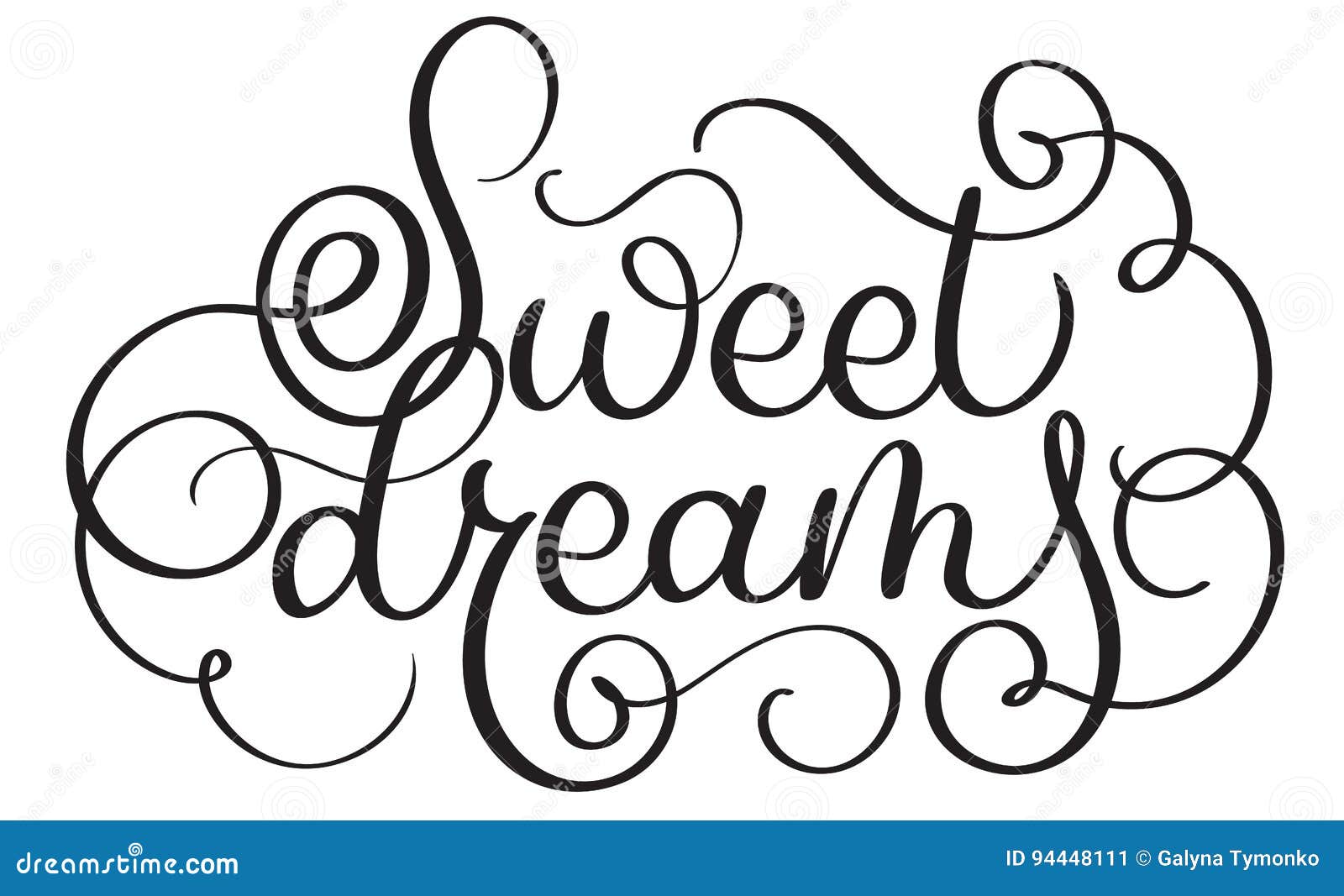 Sweet Dreams Vector Vintage Text. Calligraphy Lettering Illustration ...
