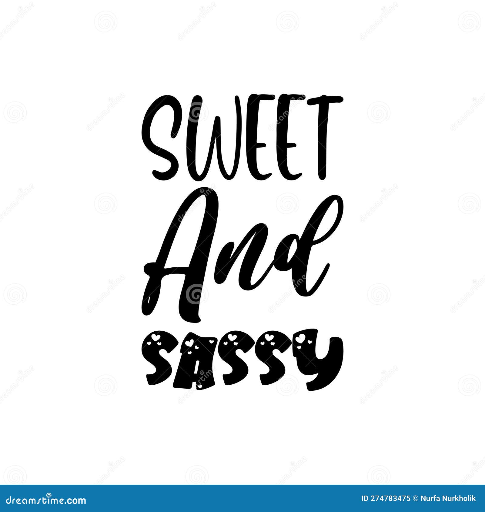 Sassy Quote Lettering Typography Royalty-Free Stock Photography ...
