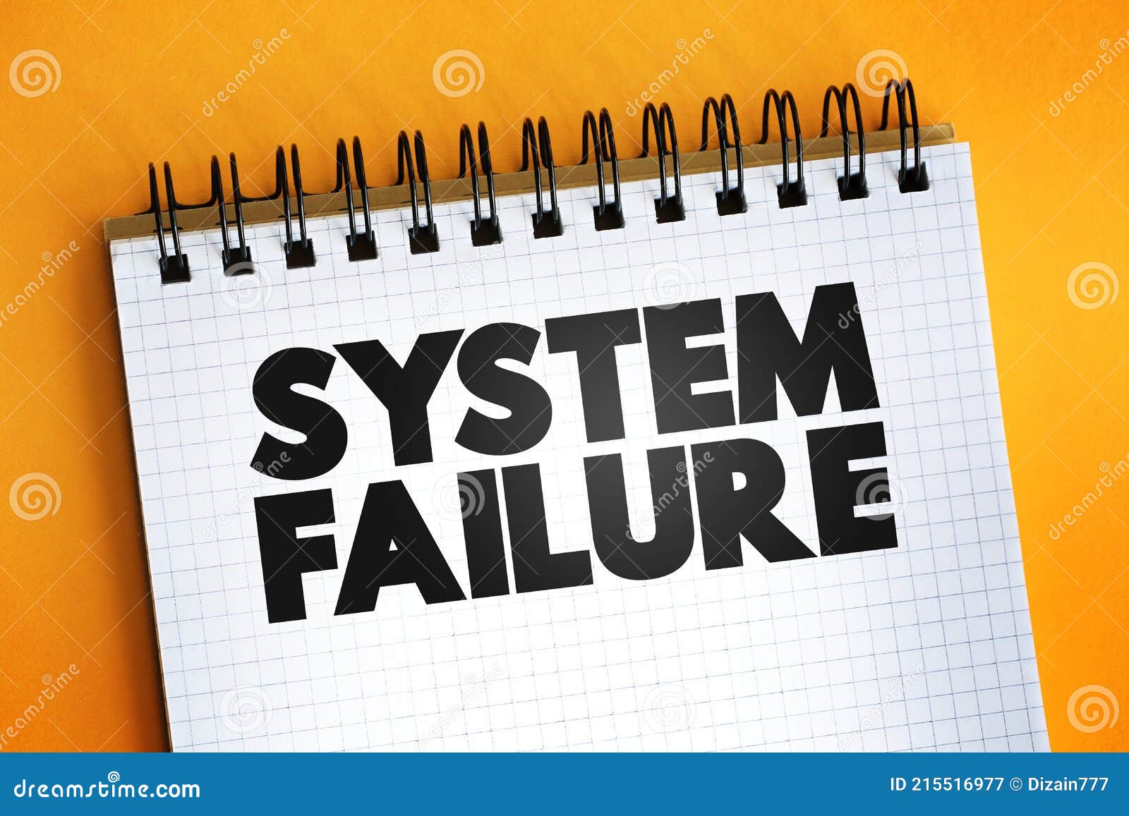 System Failure Text Quote on Notepad, Concept Background Stock Image ...