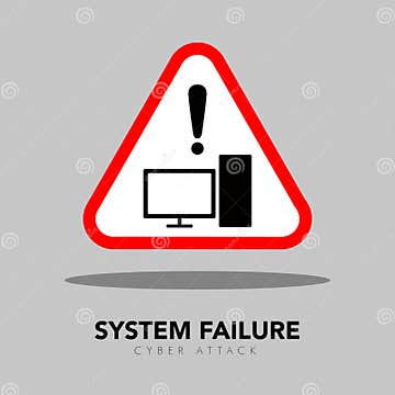 System Failure Warning Symbol. Cyber Security Concept Stock Vector ...