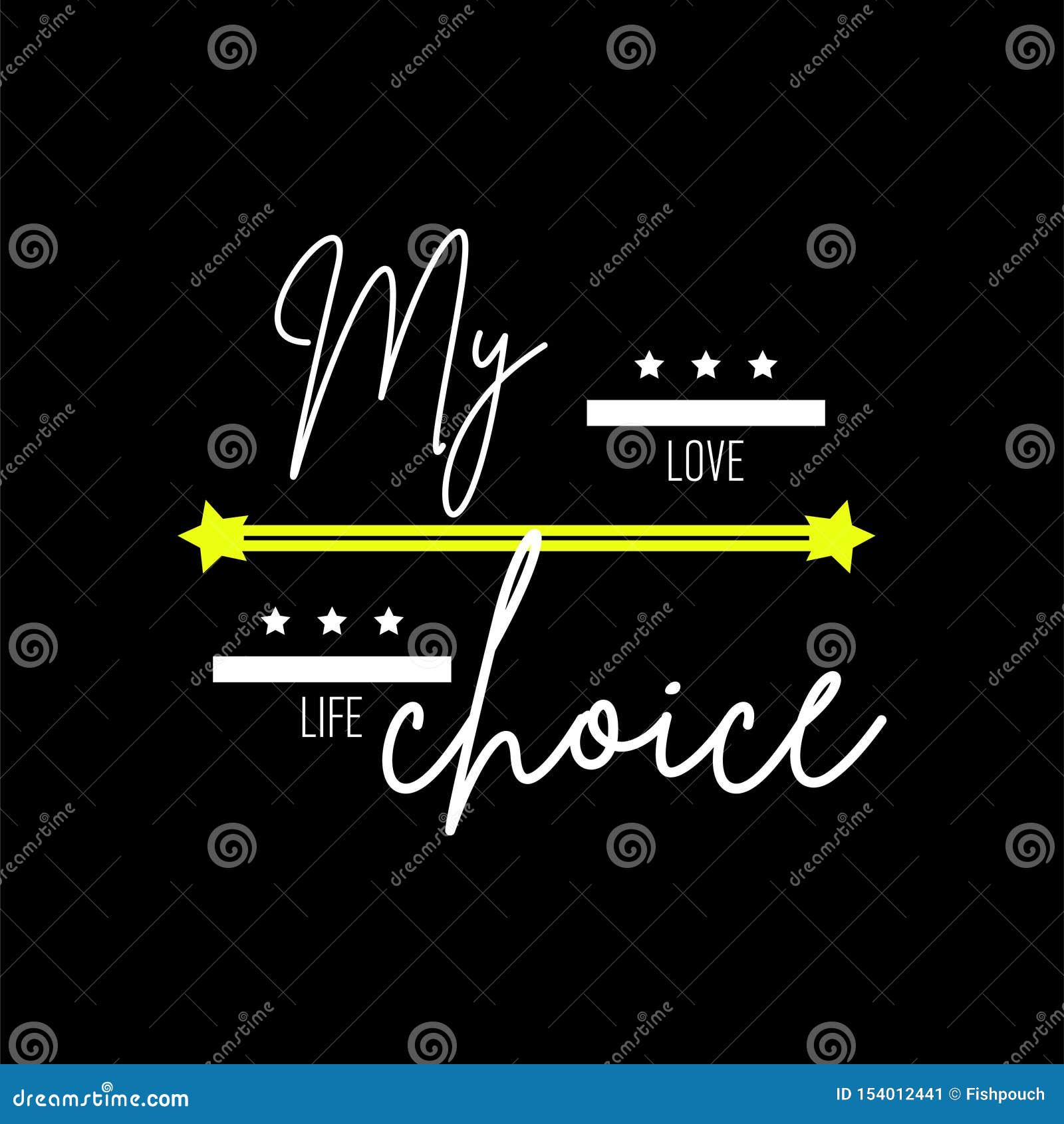T Shirt Design My Choice Typography Vector Illustration Template. Stock ...