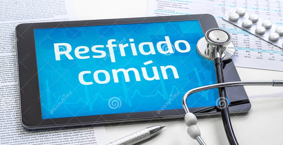 A Tablet with the Word Common Cold in Spanish Stock Photo - Image of ...