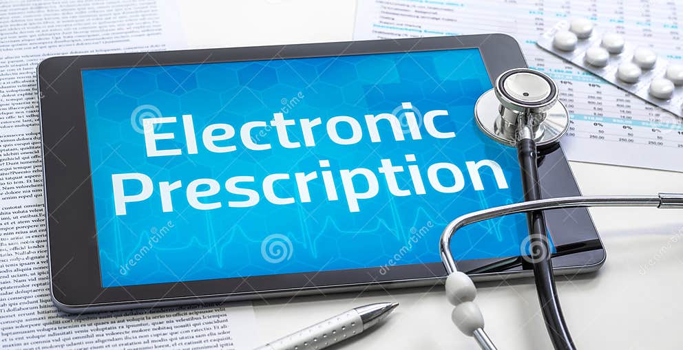 A Tablet with the Word Electronic Prescription Stock Image - Image of ...