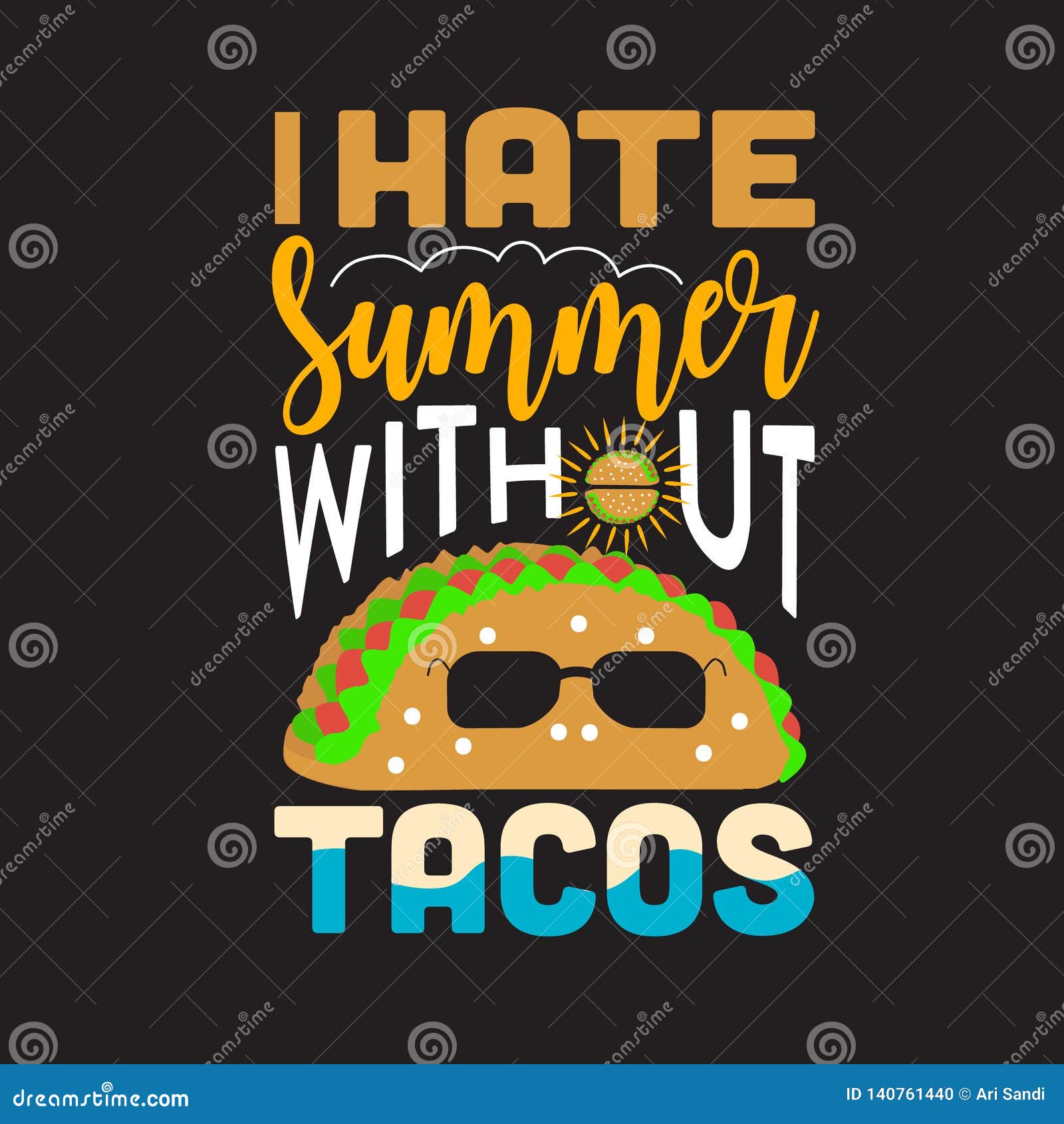 Tacos Quote Good For Cricut. When Is Taco Bod Season Because I M Ready ...